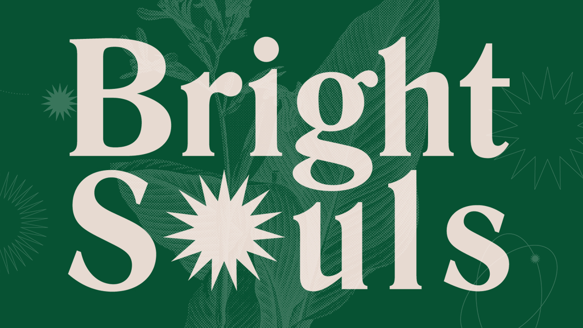 Bright Life Blog | Bright Souls
